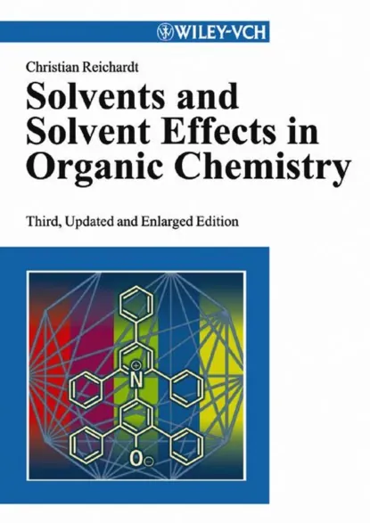 Solvents and Solvent Effects in Organic Chemistry – download pdf on LitRes
