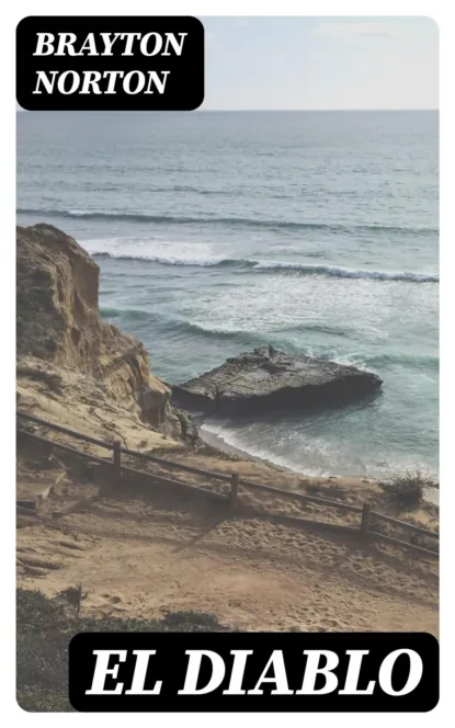 El Diablo, Brayton Norton – read online for free on Litres